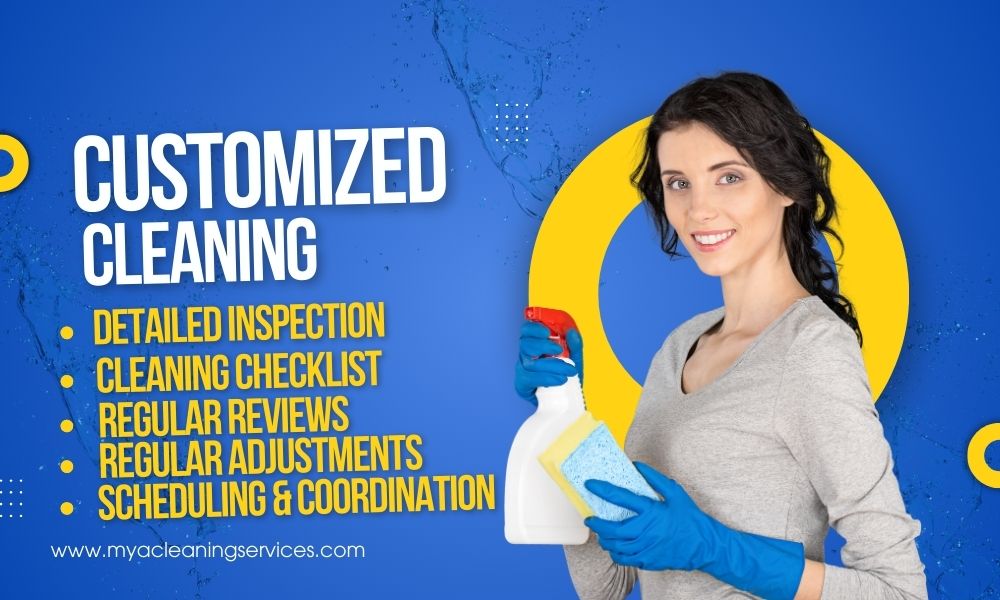 Guide to Cleaning Customization Planning | Mya Cleaning Service